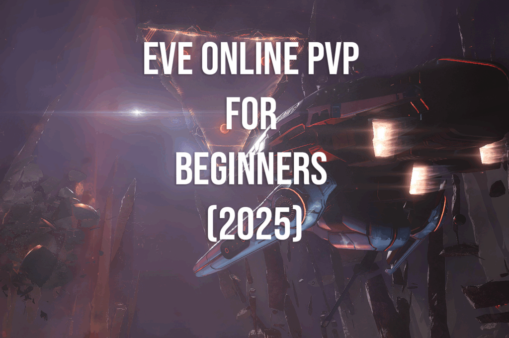 EVE Online PvP for Beginners (2025)